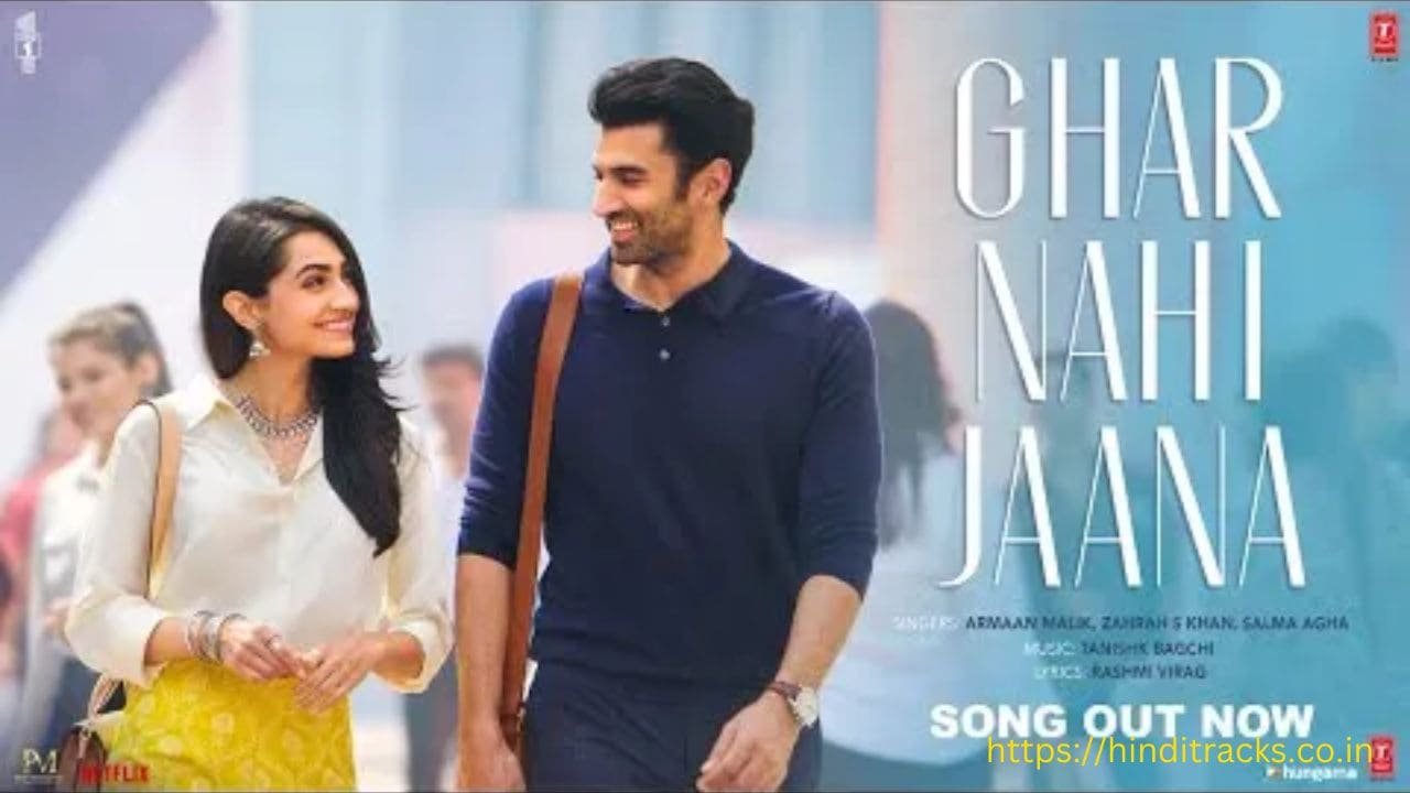 Ghar Nahi Jaana Lyrics In Hindi & English – Gumraah |घर नहीं जाना ... Ghar Nahi Jaana Lyrics In Hindi & English – Gumraah |घर नहीं जाना ...